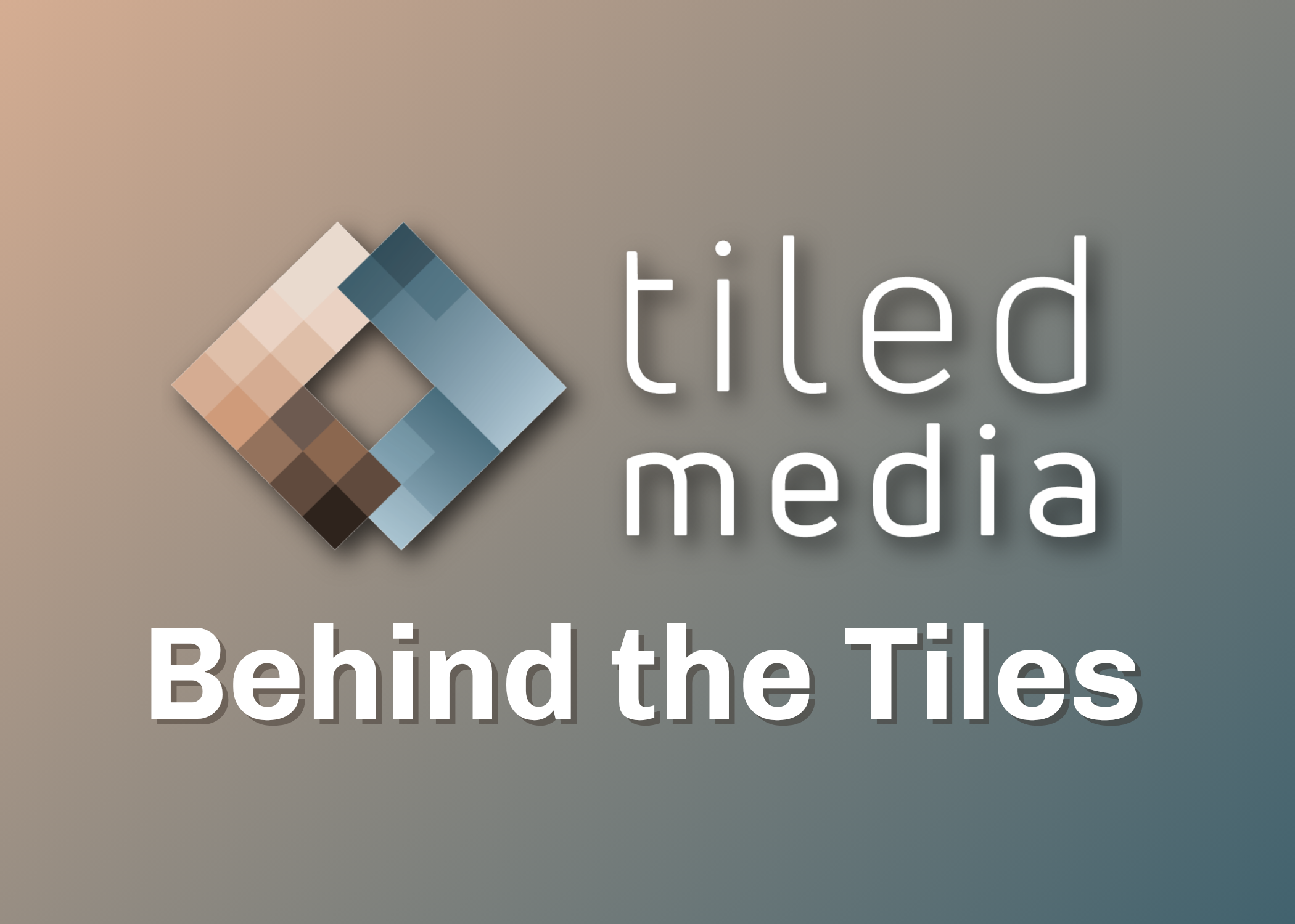 Behind the Tiles - Tiledmedia